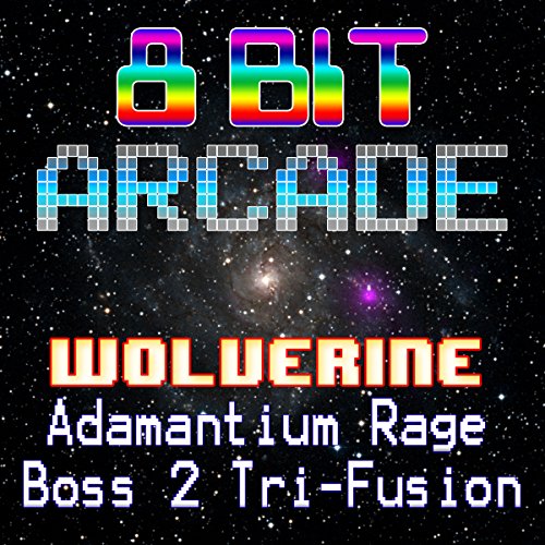 Play Wolverine: Adamantium Rage Boss 2 Tri-Fusion by 8-Bit Arcade on ...