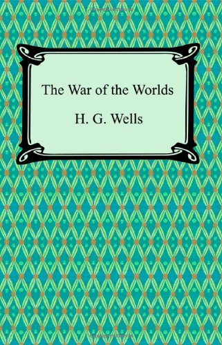 The War of the Worlds: Wells, H. G.: 9781420922684: Amazon.com: Books