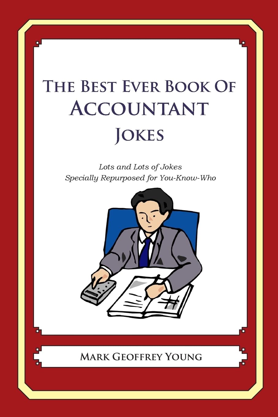 Accountant Jokes Hilarious Accounting Jokes & Puns For Your Next