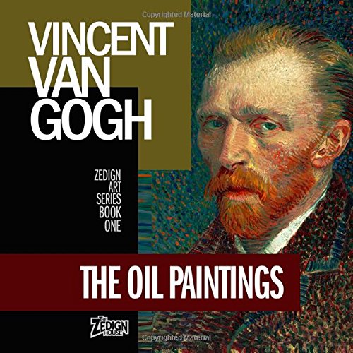 Amazon.com: Vincent van Gogh - The Oil Paintings (Zedign Art Series ...