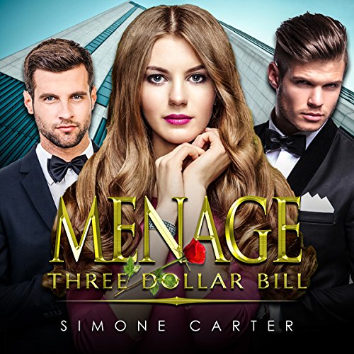 Menage: Three Dollar Bill (Audio Download): Simone Carter, Lissa ...