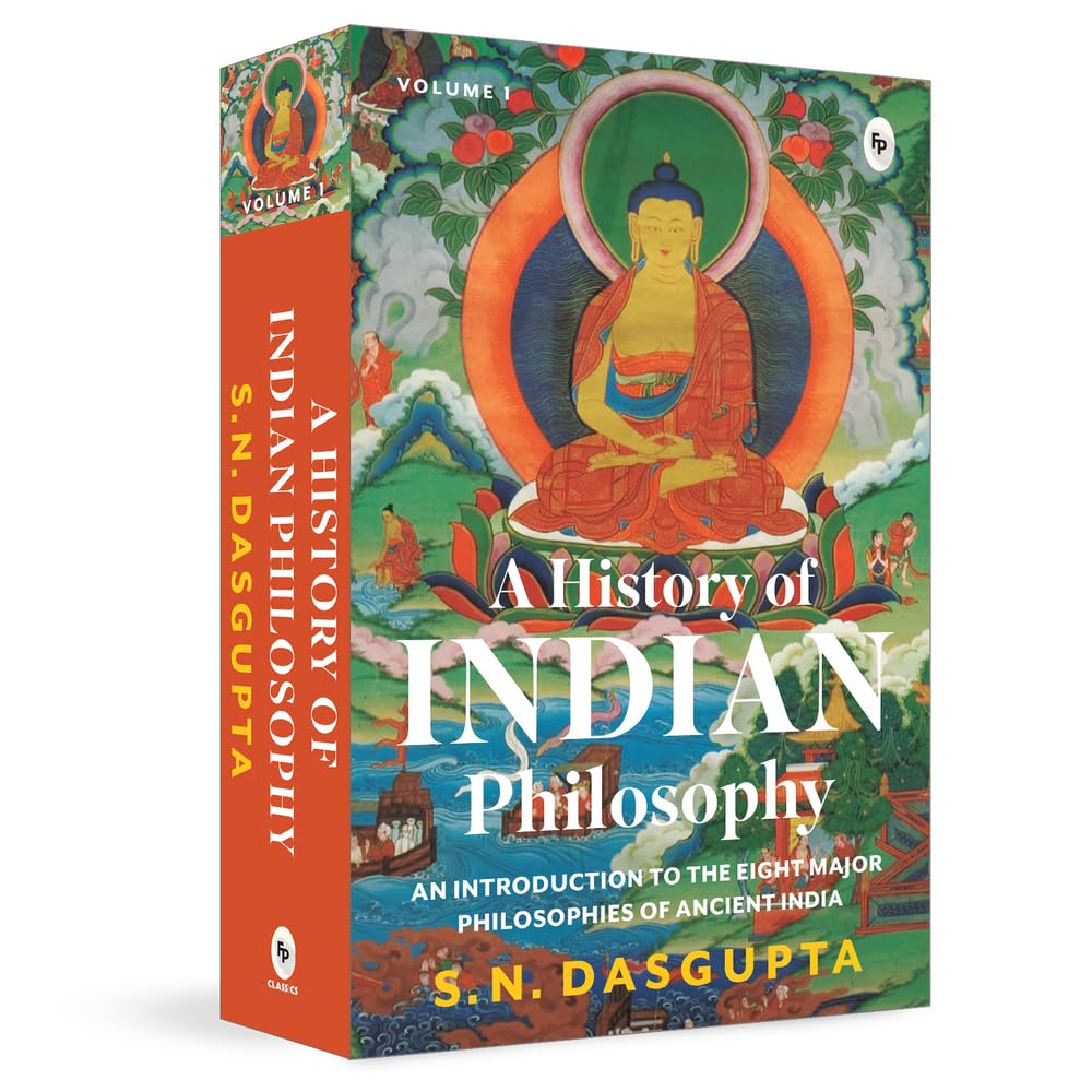 A History of Indian Philosophy: An Introduction to the Eight Major ...
