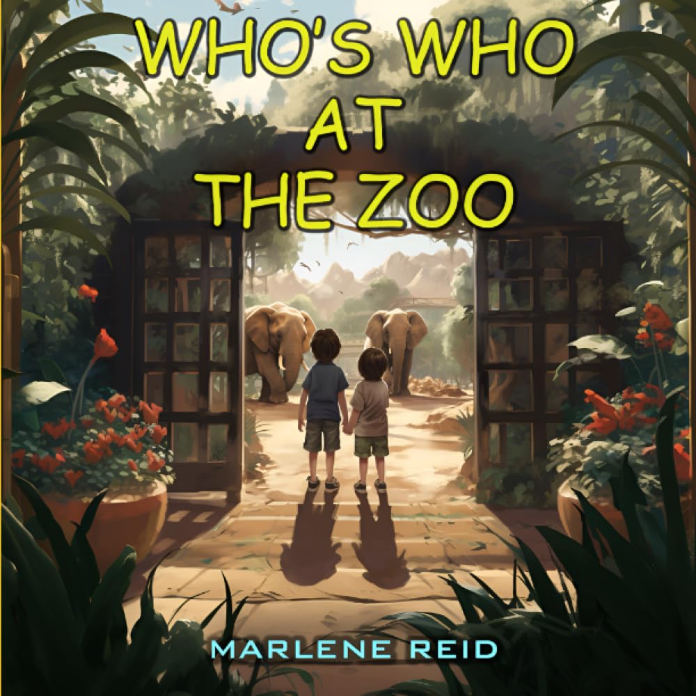 Amazon.com: Who's Who at The Zoo: 9798858082521: Reid, Marlene: Books