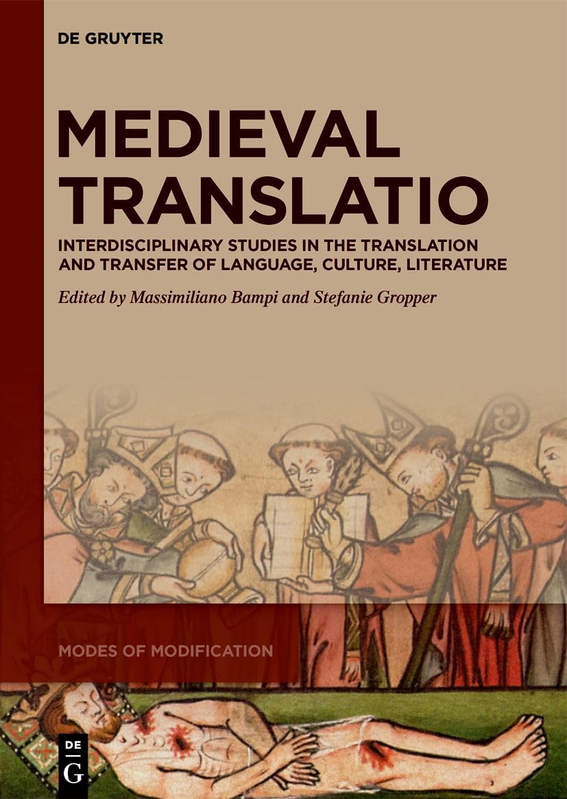 Buy Medieval Translatio: Interdisciplinary Studies in the Translation ...