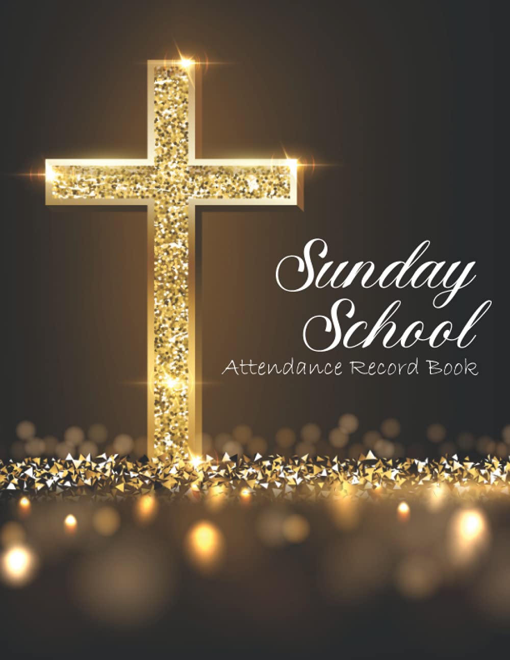 Buy Sunday School Attendance Record Book: Gold Glitter Cross Luxury ...