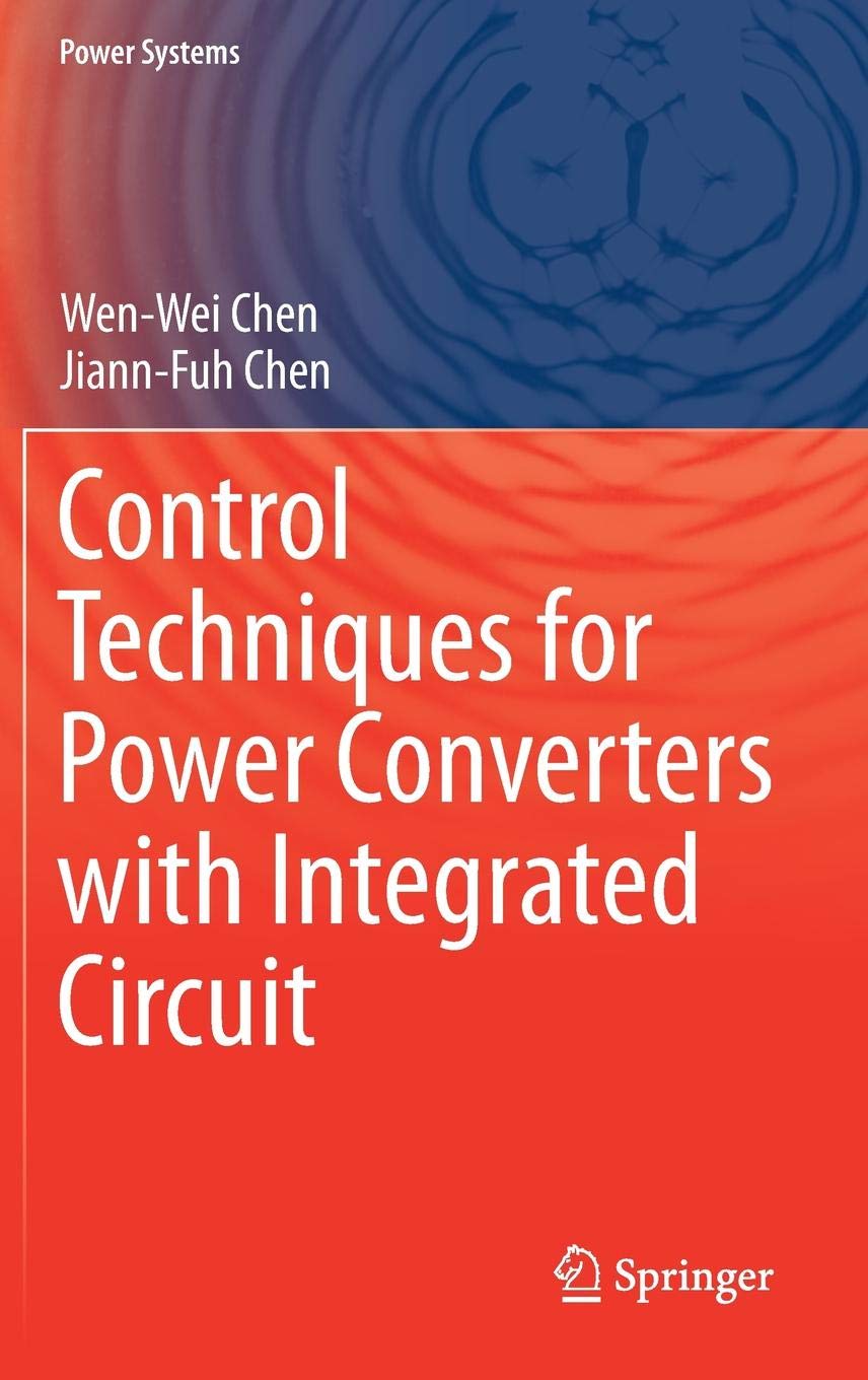 Buy Control Techniques for Power Converters with Integrated Circuit ...