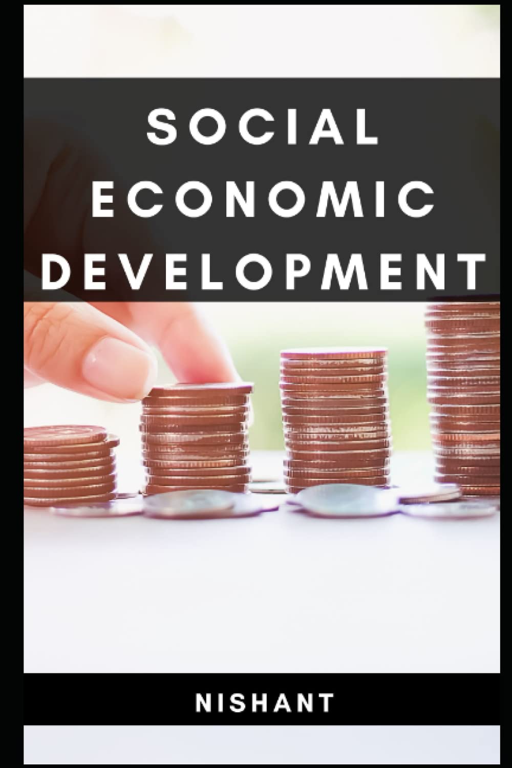 Social Economic Development Definition And Terminology History Growth ...