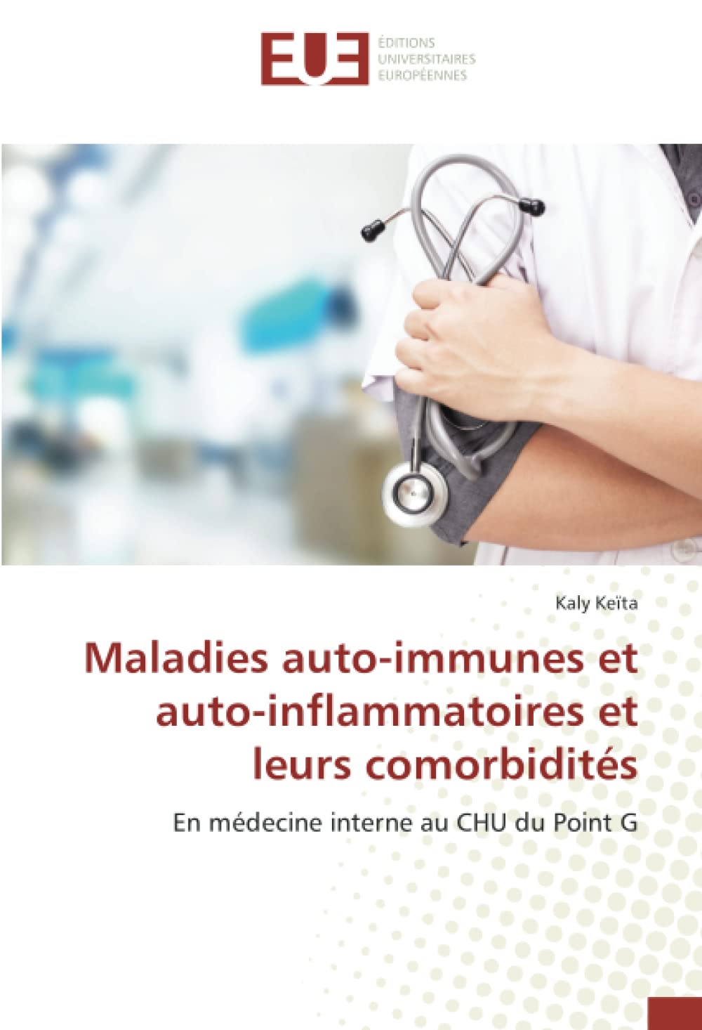 Buy Maladies auto-immunes et auto-inflammatoires et leurs comorbidités ...