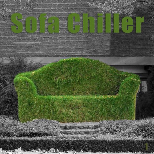 Play Sofa Chiller Vol. 1 (Chill Lounge Music For Sofa Surfers) by ...
