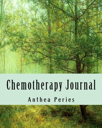 Chemotherapy Journal: Chemo Treatment Cycle Tracker, Side Effects ...