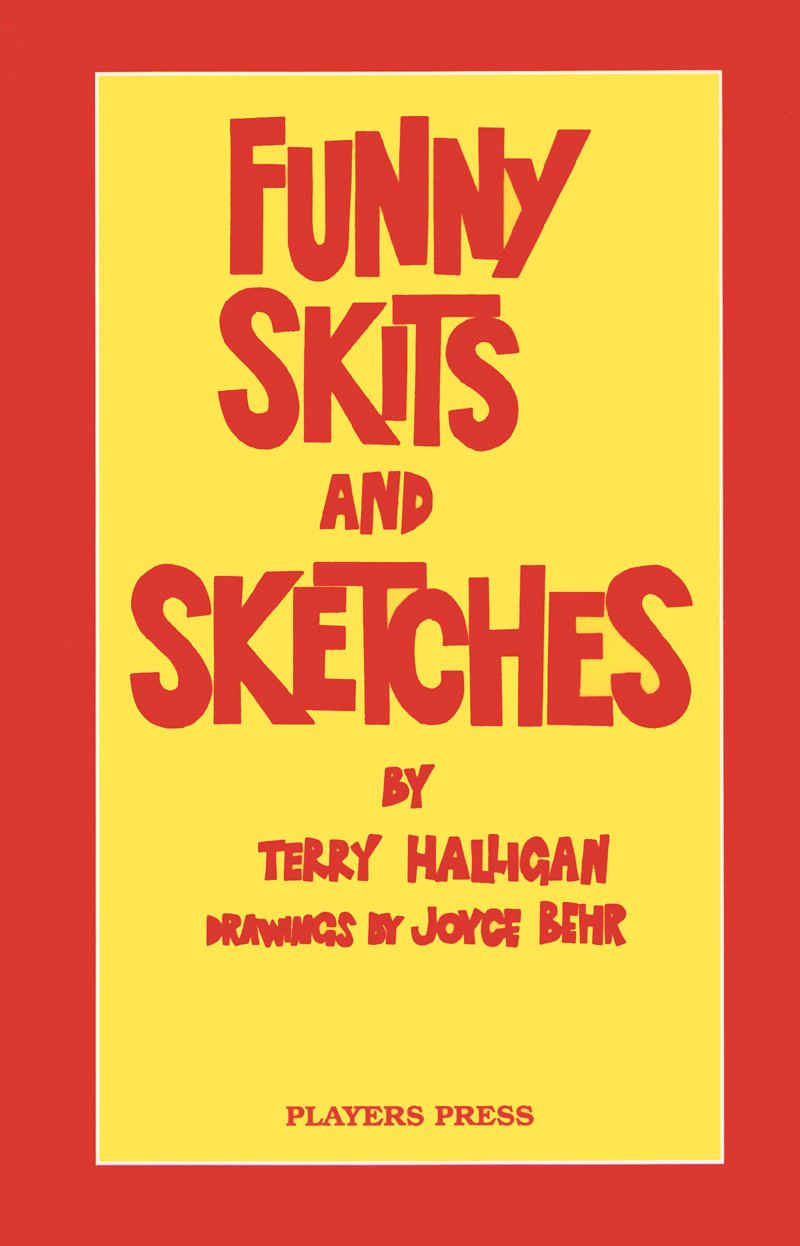 Funny Skits and Sketches: Halligan, Terry, Behr, Joyce: 9780887346880 ...