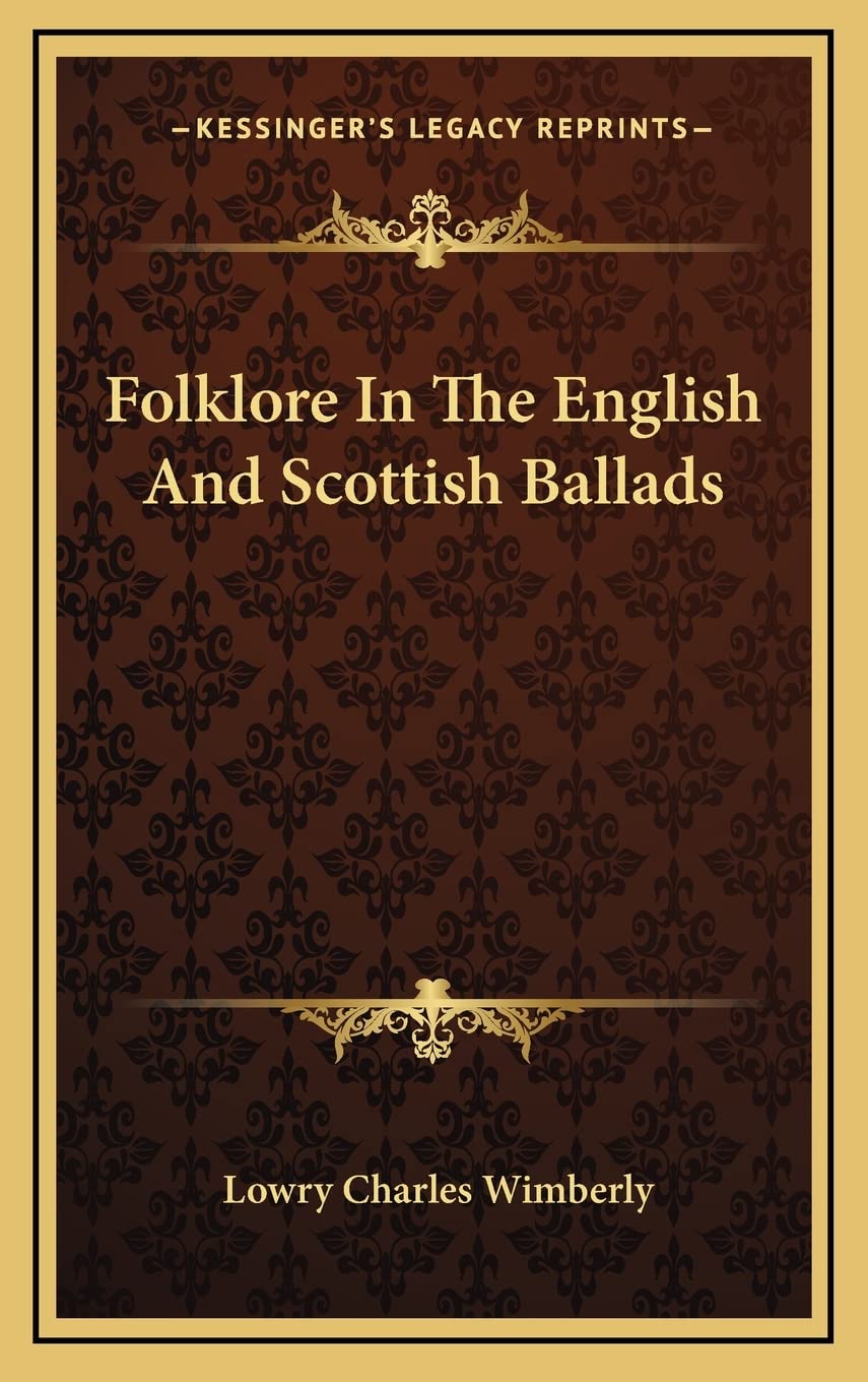 Snapklik.com : Folklore In The English And Scottish Ballads