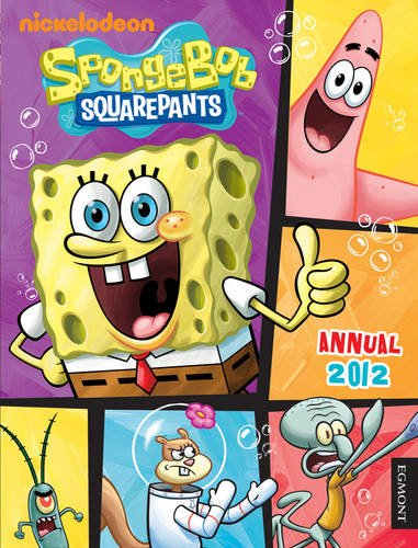 SPONGEBOB SQUAREPANTS ANNUAL 2012: Amazon.co.uk: VARIOUS: 9781405257091 ...