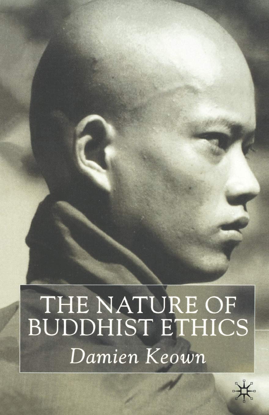 Amazon.com: The Nature of Buddhist Ethics: 9780295998824: Keown, Damien ...