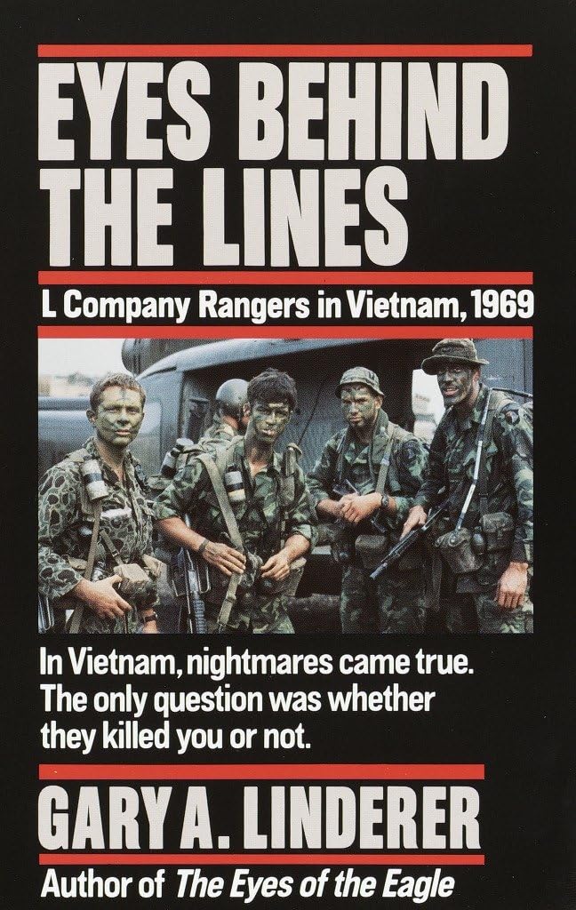 Amazon.com: Eyes Behind the Lines: L Company Rangers in Vietnam, 1969: ...