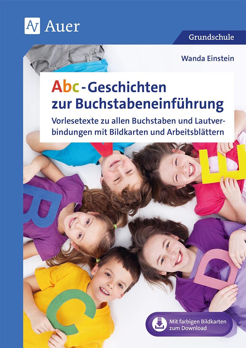 Abc-Geschichten zur Buchstabeneinführung: Vorlesetexte zu allen ...