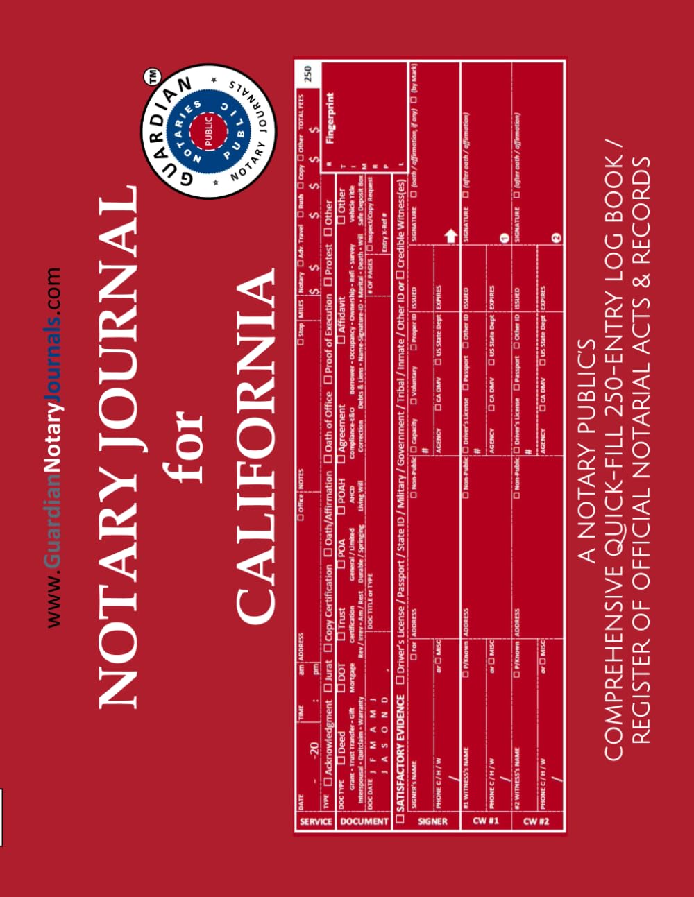 NOTARY JOURNAL FOR CALIFORNIA: A Notary Public's Comprehensive Quick ...