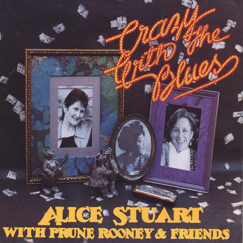 Amazon MusicでAlice StuartのCrazy With The Bluesを再生する