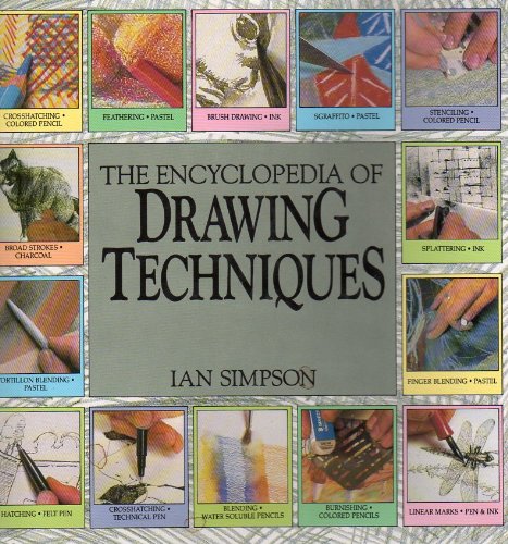 The Encyclopedia of Drawing Techniques: Ian Simpson: 9780867773637 ...
