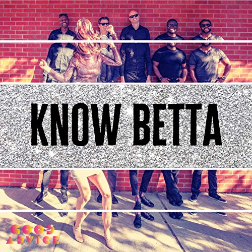 Amazon MusicでGood AdviceのKnow Bettaを再生する