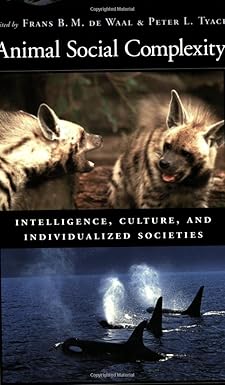 Animal Social Complexity: Intelligence, Culture, and Individualized ...
