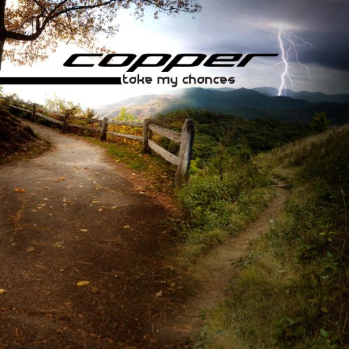 Play Take My Chances by Copper on Amazon Music