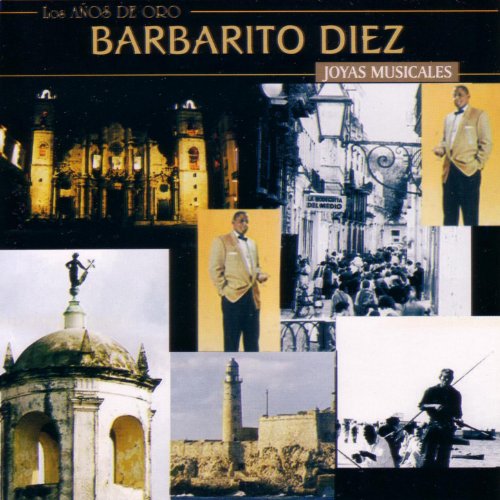 Reproducir Joyas Musicales - Los Años De Oro Series de Barbarito Diez ...