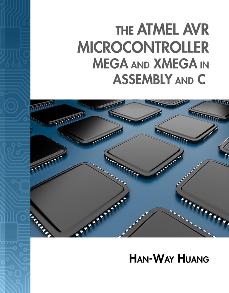 The Atmel AVR Microcontroller: Mega and Xmega in Assembly and C ...