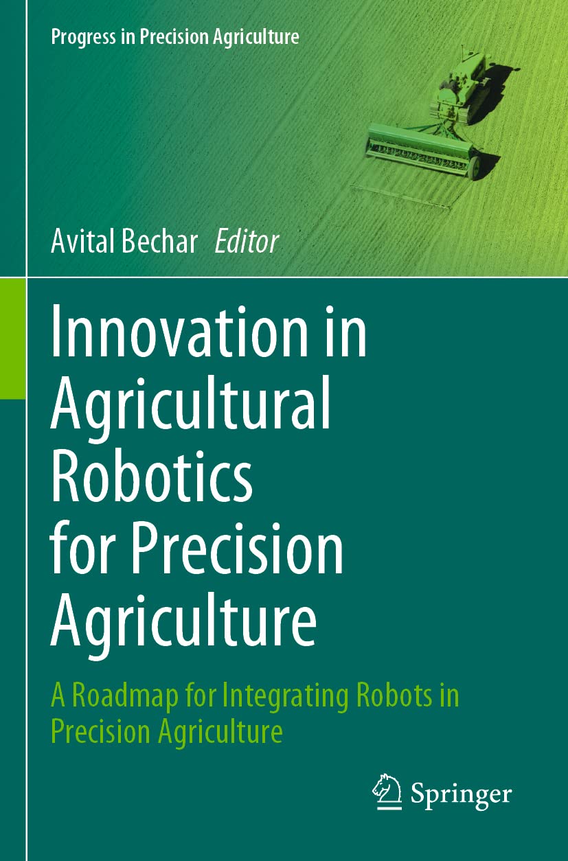 Buy Innovation in Agricultural Robotics for Precision Agriculture: A ...