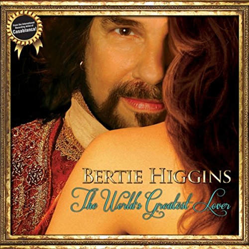 Play The World's Greatest Lover by Bertie Higgins on Amazon Music