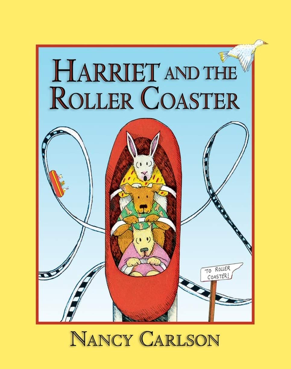 Amazon.com: Harriet and the Roller Coaster, 2nd Edition (Nancy Carlson ...