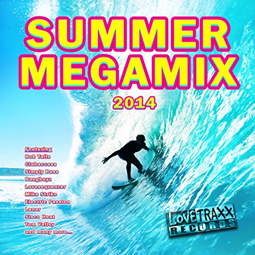Amazon.co.jp: Summer Megamix 2014 [Explicit] : VARIOUS ARTISTS: デジタルミュージック