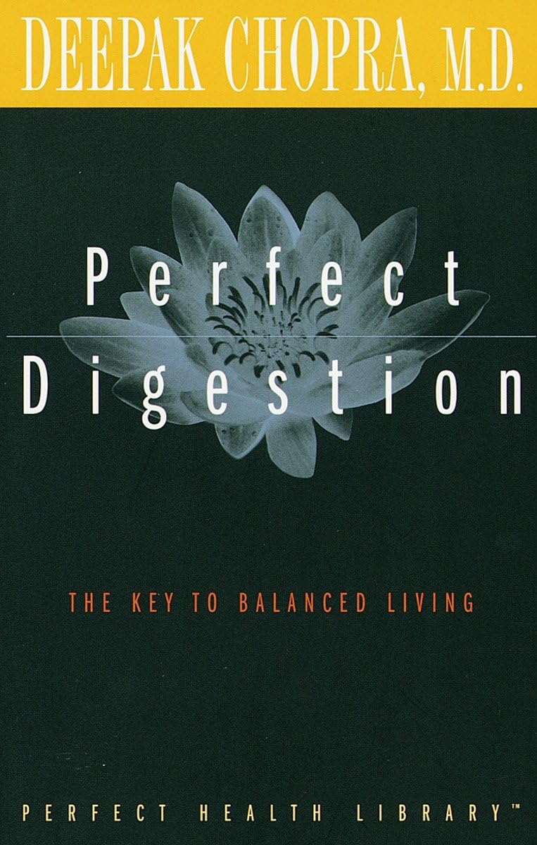 Perfect Digestion: The Key to Balanced Living (Perfect Health Library ...