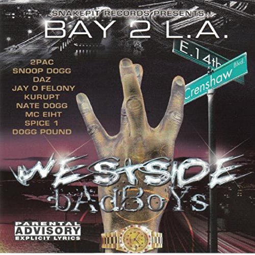 Écouter BAY 2 L.A. par Westside Bad Boyz sur Amazon Music Unlimited