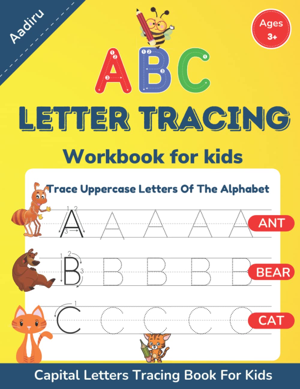 ABC Letter Tracing Workbook For Kids: Trace Uppercase Letters Of The ...