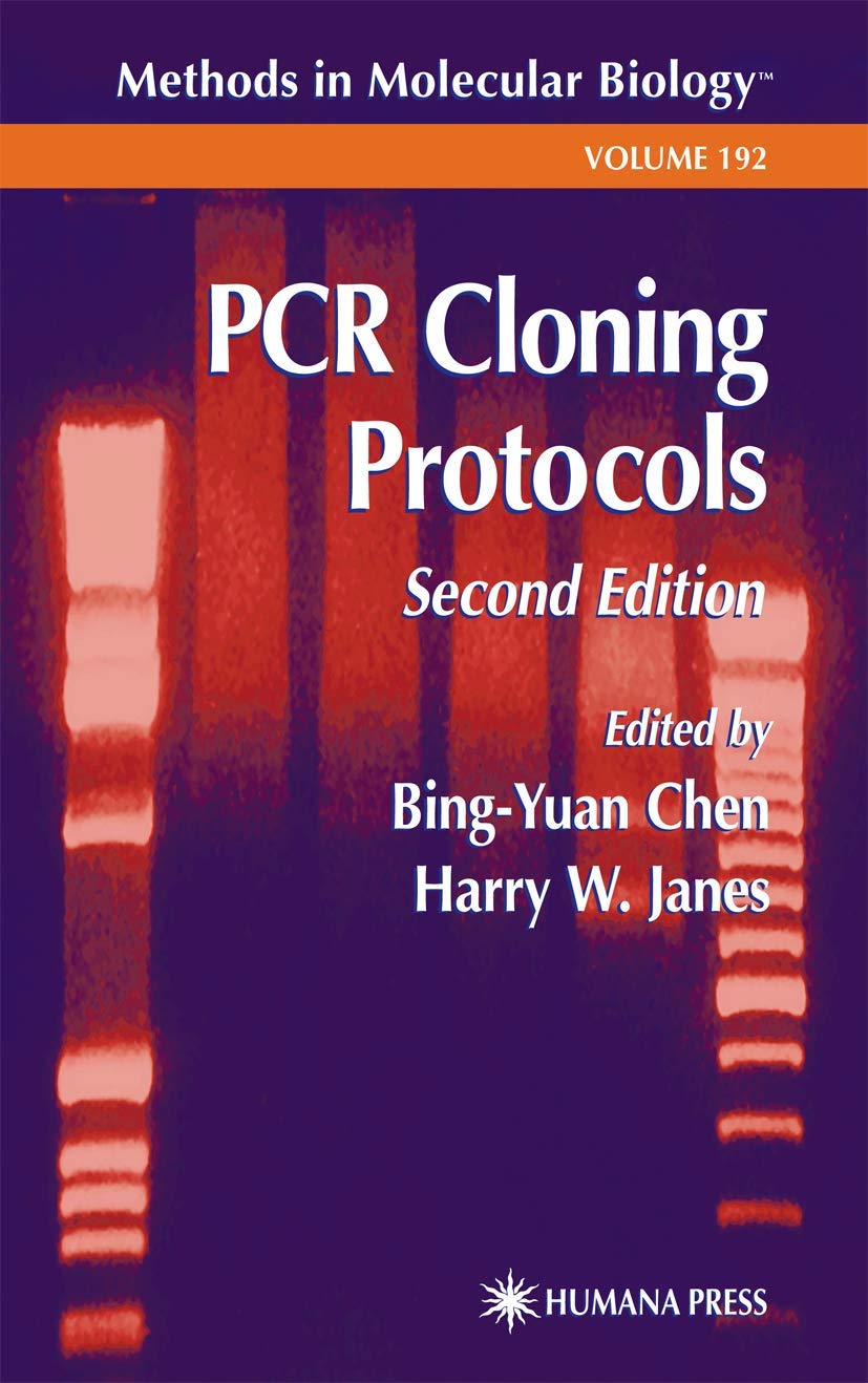 PCR Cloning Protocols (Methods in Molecular Biology, Vol. 192) (Methods ...