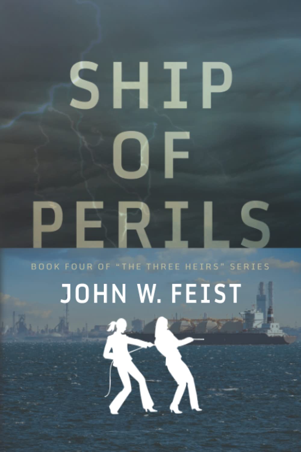 Amazon.com: Ship of Perils (The Three Heirs): 9781735749785: Feist ...