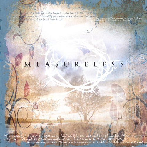 Play Measureless by Glen Ellyn Bible Church on Amazon Music