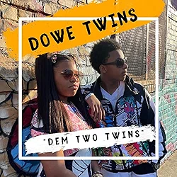 Buy Our Music - The Dowe Twins Official Website