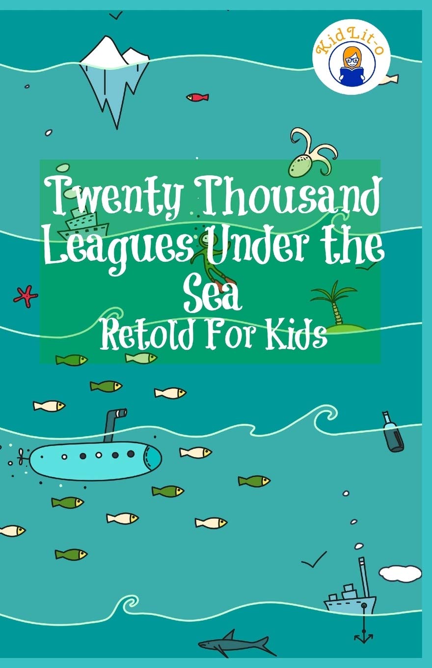 Twenty Thousand Leagues Under the Sea Retold For Kids (Beginner Reader ...
