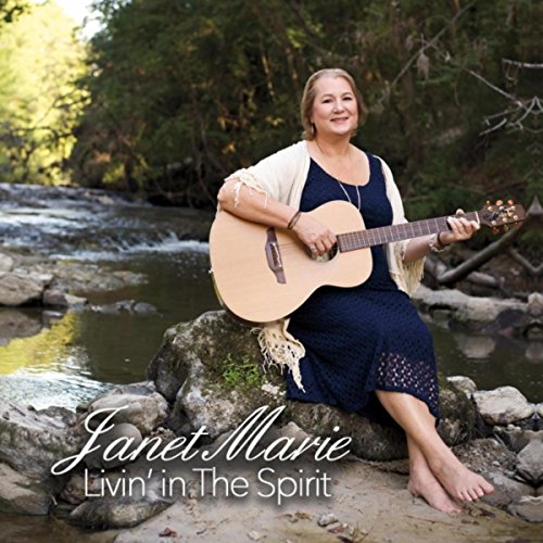 Play Livin' in the Spirit by Janet Marie on Amazon Music