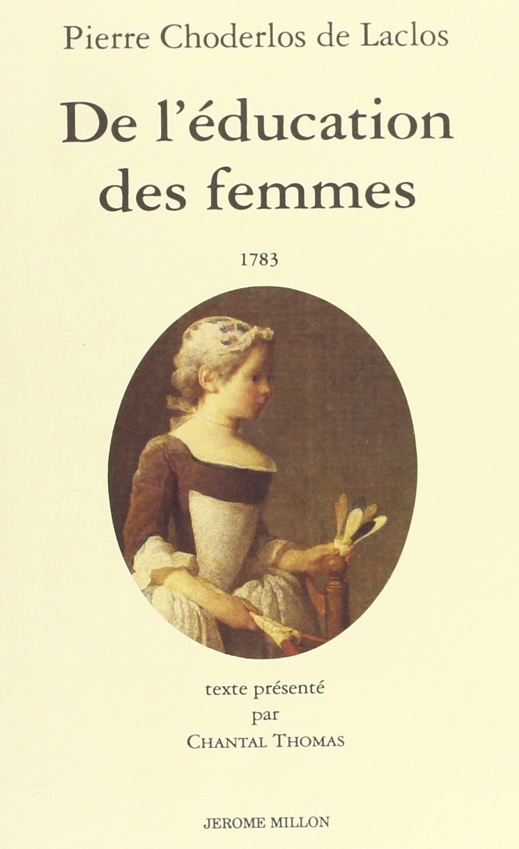 Amazon.fr - DE L'EDUCATION DES FEMMES ancienne édition - Choderlos de ...