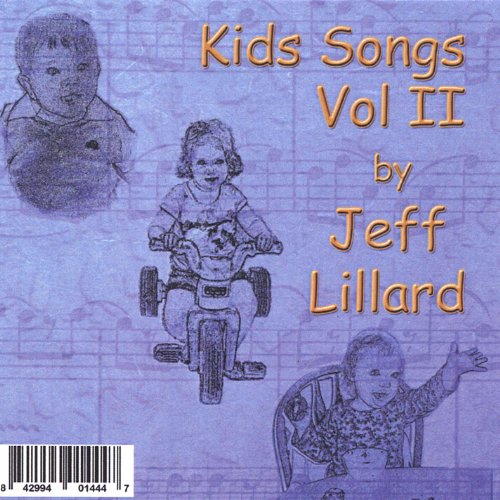 Play Kids Songs Vol II by Jeff Lillard by Jeff Lillard on Amazon Music