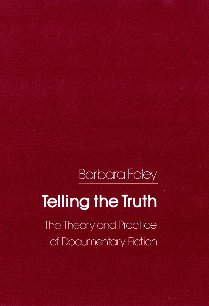 Amazon.com: Telling the Truth: The Theory and Practice of Documentary ...