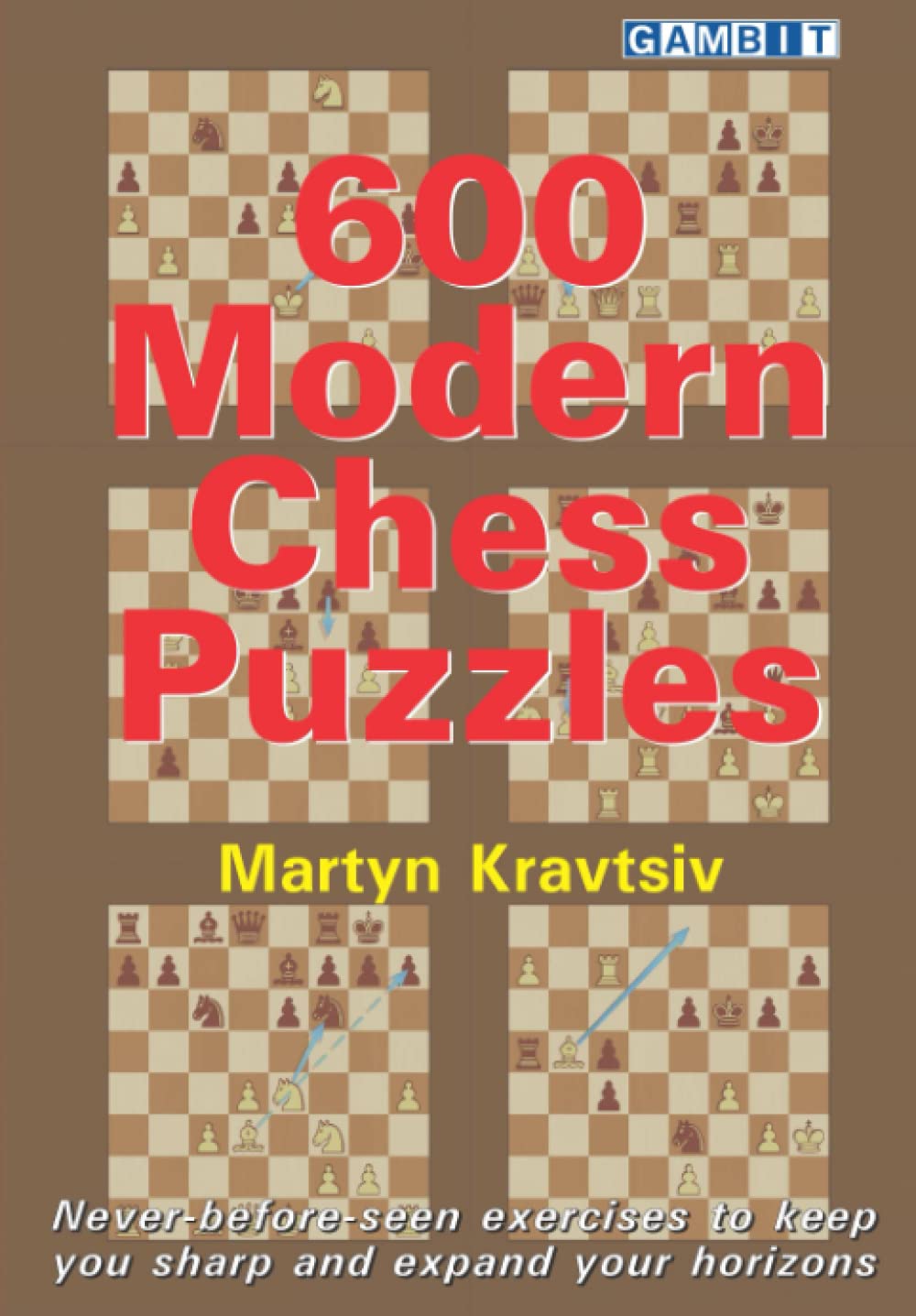 600 Modern Chess Puzzles (Chess Tactics): Amazon.co.uk: Kravtsiv ...