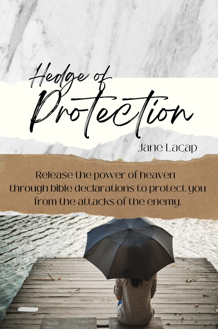 Hedge of Protection : Release the power of heaven through bible ...