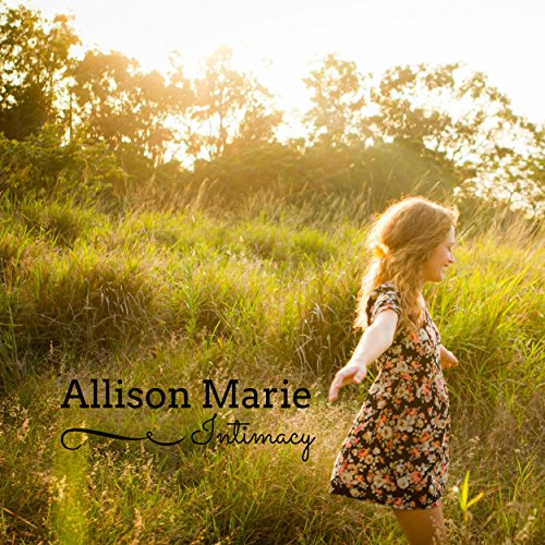 Intimacy (feat. Alayna Betsill) de Allison Marie en Amazon Music ...