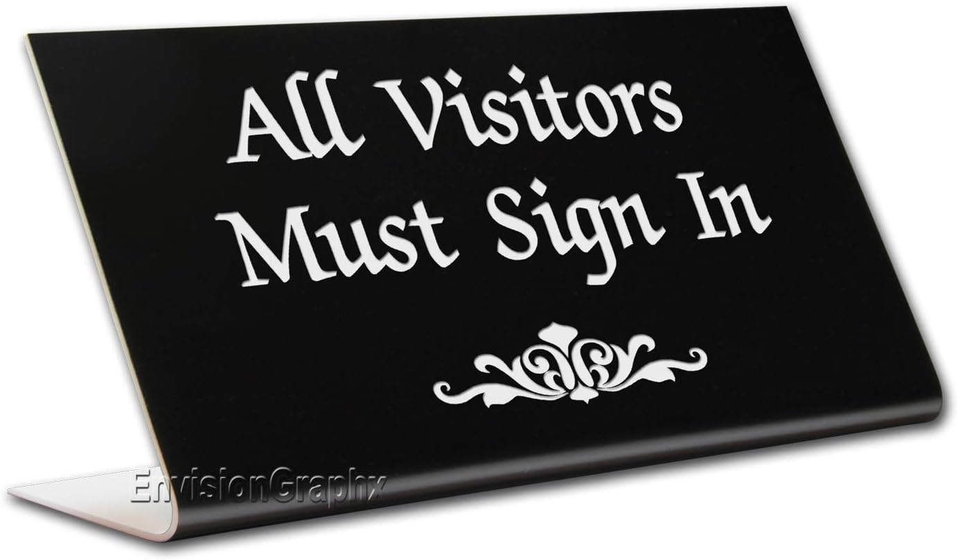 Amazon.com : 4x8 Desk Sign - All Visitors Must Sign in - Black : Office ...