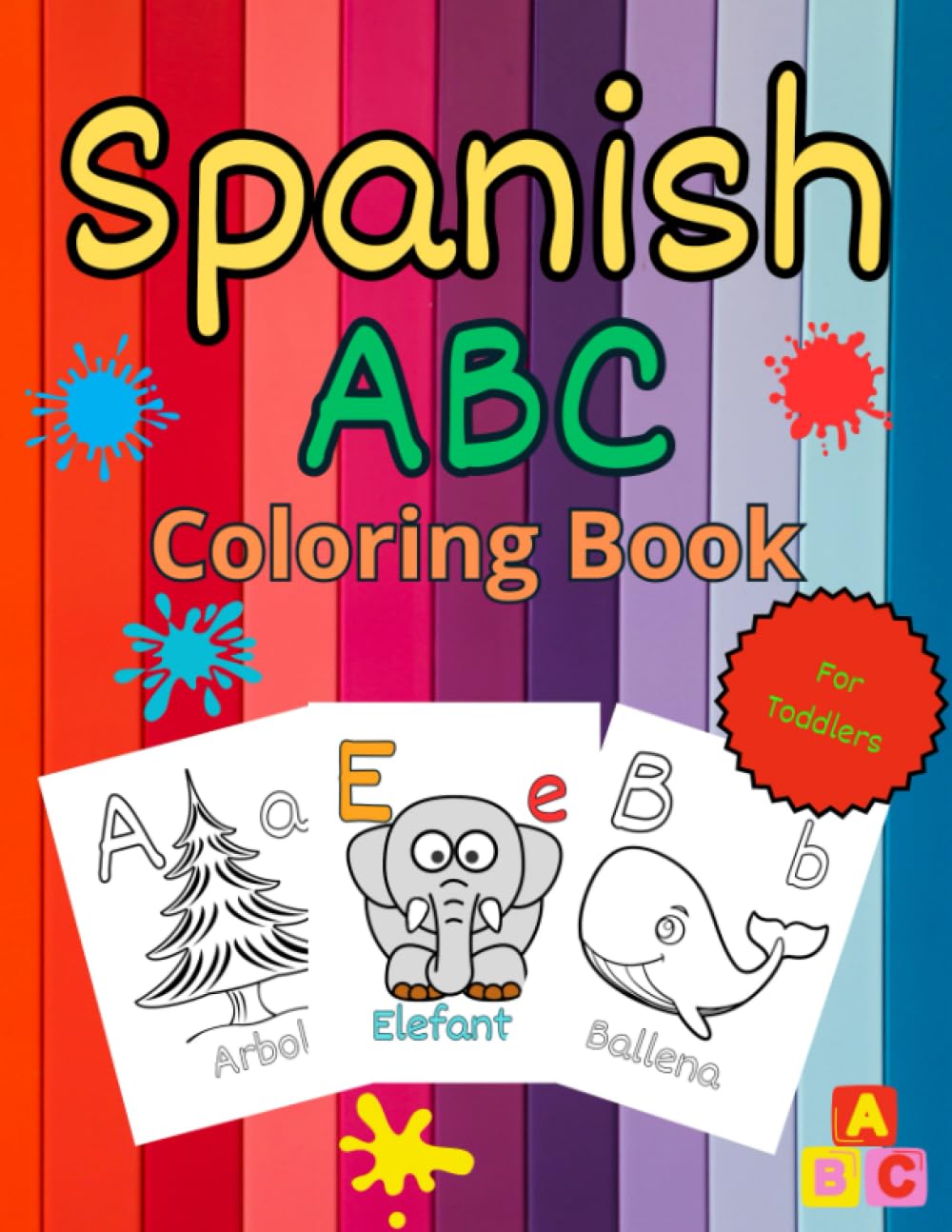 Amazon.com: Spanish ABC Coloring Book for Toddlers: Spanish ABC ...