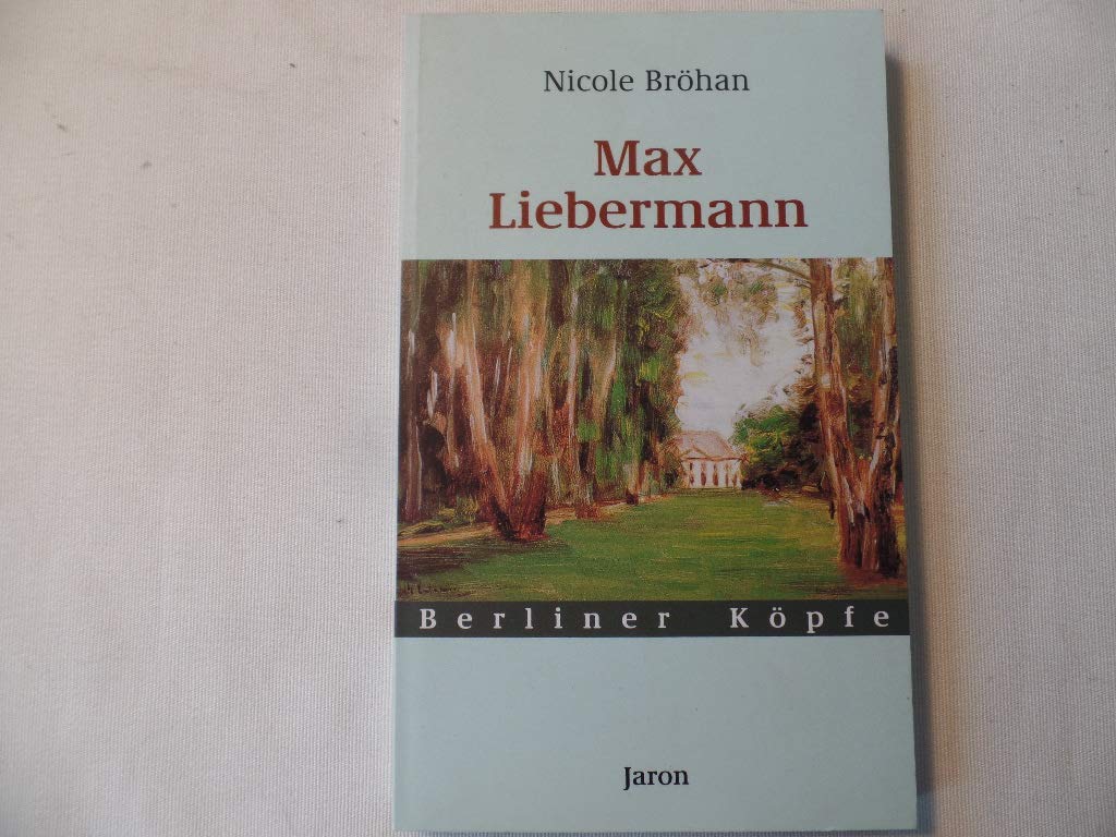 Amazon.com: Max Liebermann: 9783897731219: Nicole Bröhan: Books